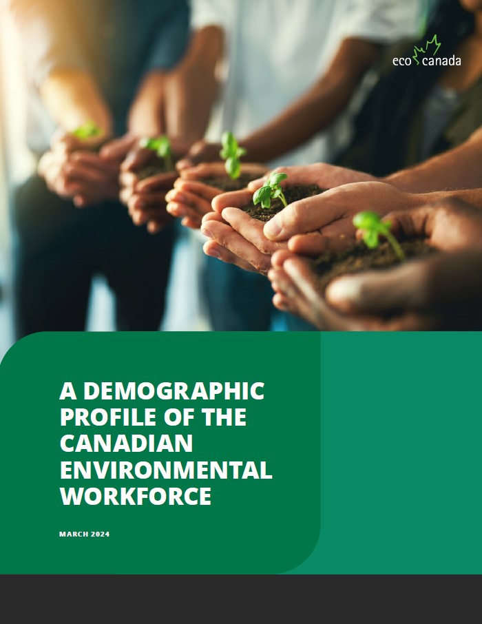 A Demographic Profile of the Canadian Environmental Workforce – March ...